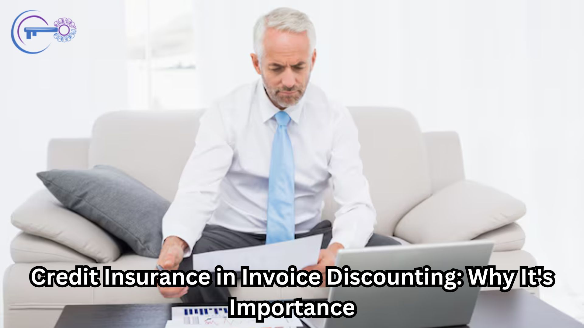 Credit Insurance in Invoice Discounting: Why It's Importance